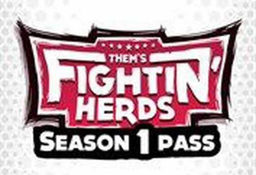 Them's Fightin' Herds: Season 1 Pass