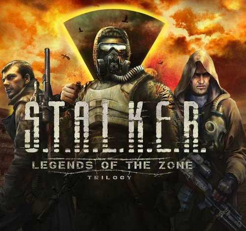 S.T.A.L.K.E.R.: Legends of the Zone Trilogy