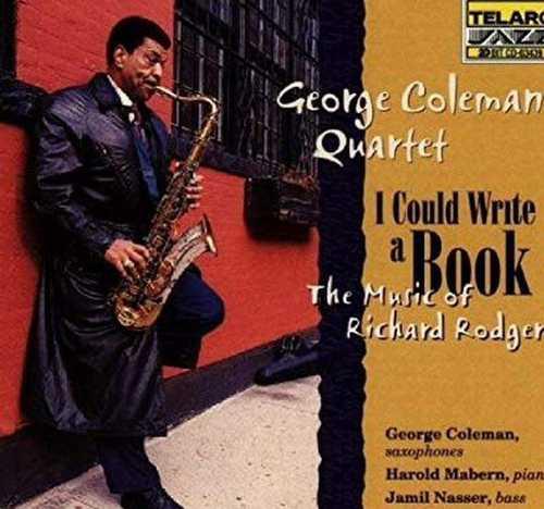 CD George Coleman Quartet - I Could Write A Book