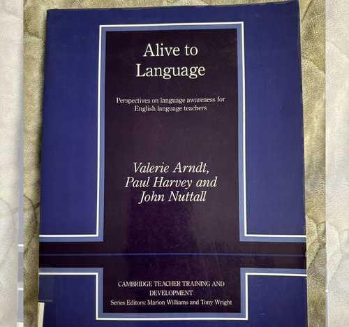 Alive to Language: Perspectives on Language
