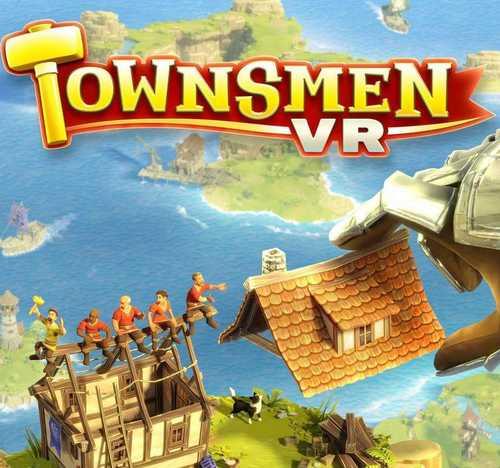 Townsmen VR2 PS5