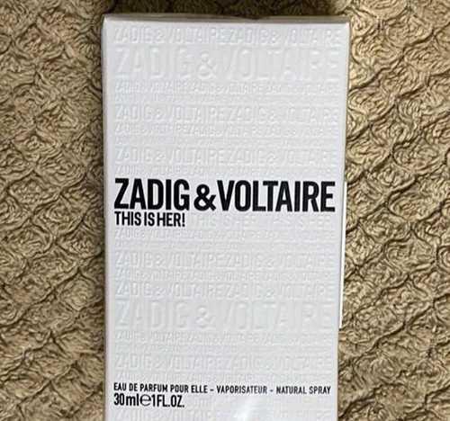 Zadig&voltaire This Is Her запечатаный 30мл