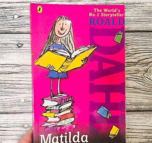 Matilda Roald Dahl Матильда Роальд Даль на английс
