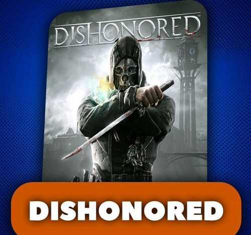 Dishonored