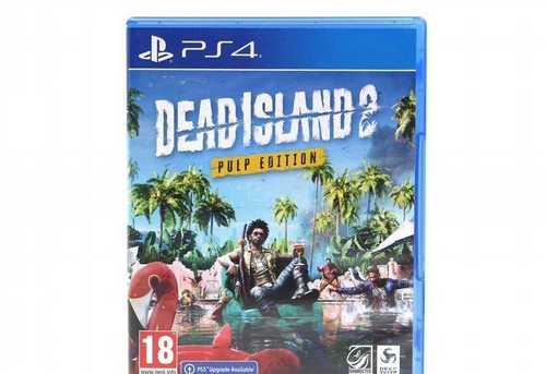 Dead Island 2 Pulp Edition для PS4