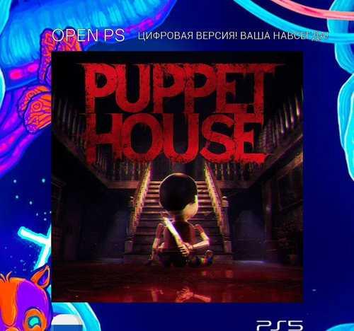 Puppet House PS5