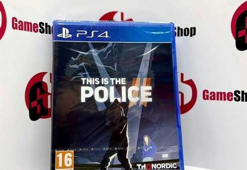 This is the police 2 ps4