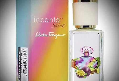 Incanto shine