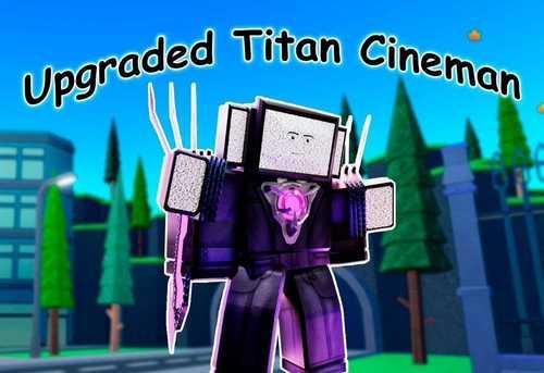 Upgraded Titan Cinemaman Toilet Tower Defense