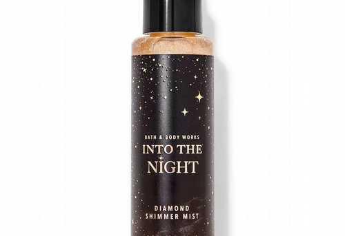 Мерцающий спрей Bath & Body Works into THE night