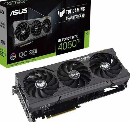 Новая asus 4060 Ti Asus tuff Gaming OC