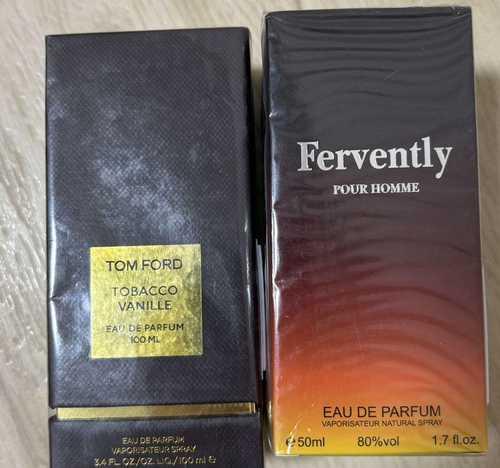 Tom ford tobacco vanille и fervently pour homme