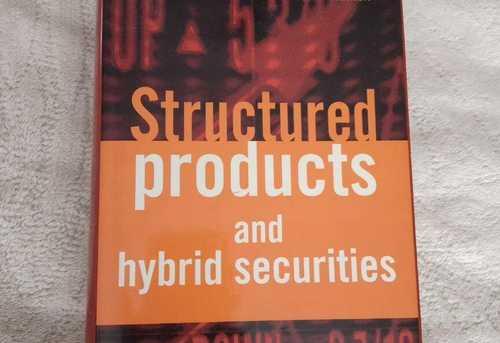 Structured products and hybrid securities