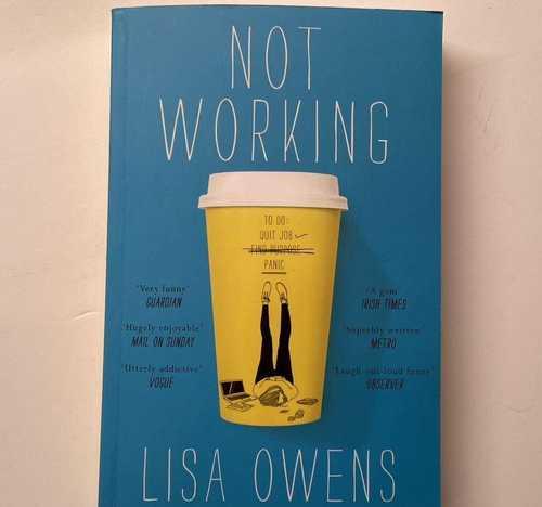 Lisa Owens Not working Книга на английском