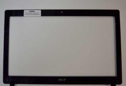 Рамка матрицы для ноутбука Acer Aspire 5750