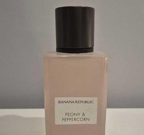 Banana republic Peony&peppercorn парфюм