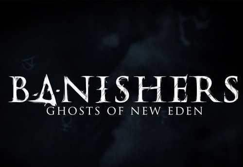Banishers Ghosts of New Eden PS5 RU