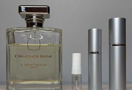 Делюсь Montabaco Parfum Ormonde Jayne распив