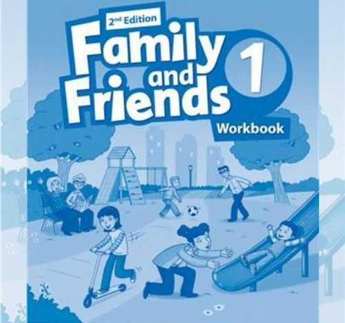 Family and friends 1 Workbook