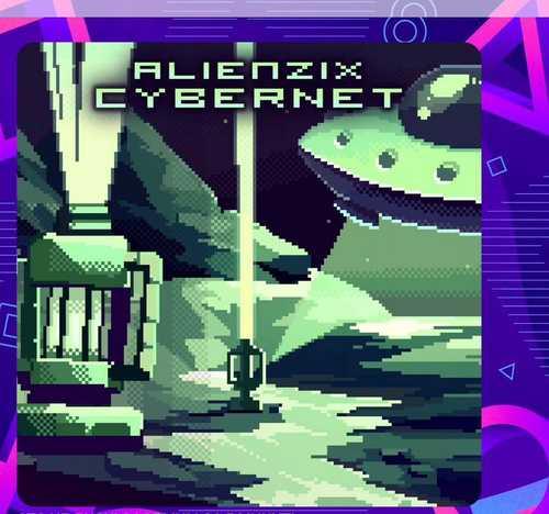 Alienzix: CyberNet ps4 и ps5