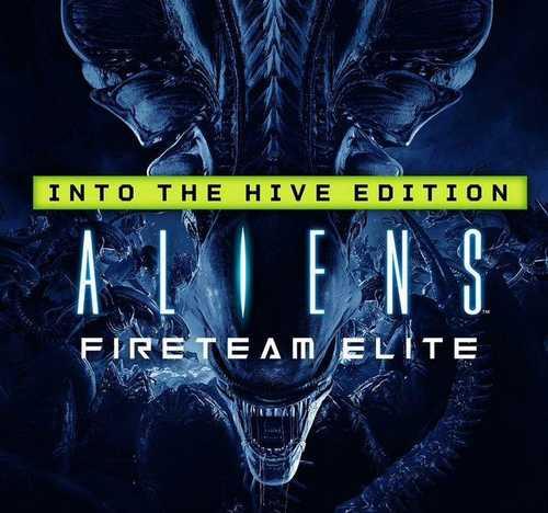 Aliens: Fireteam Elite - Into The Hive Edition PS4