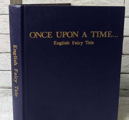 Once upon a time. English fairy tale