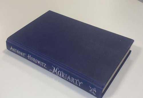 Moriarty by Anthony Horowitz (Hardcover, 2014)