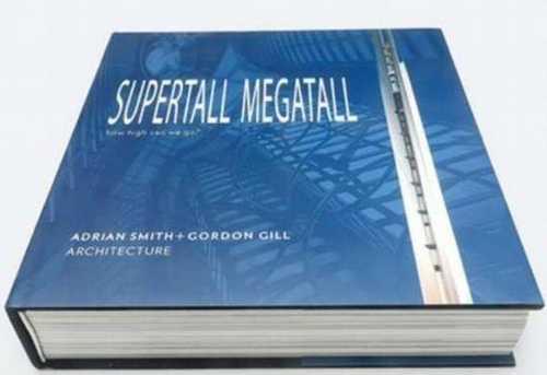 Supertall Megatall