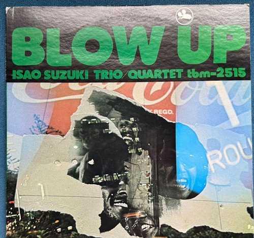 Isao Suzuki Trio / Quartet – Blow Up LP