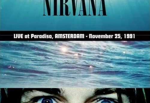 Виниловая пластинка Nirvana - Live AT Paradiso, Am