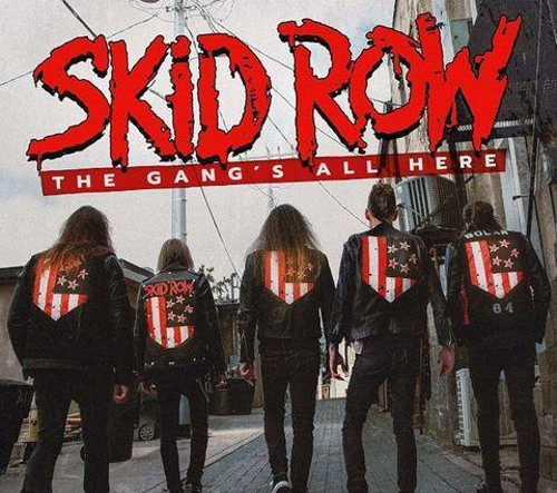 Виниловая пластинка Skid Row - The Gang's All Here