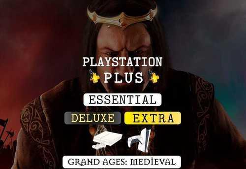 Подписка PS Plus с играми + Grand Ages: Medieval