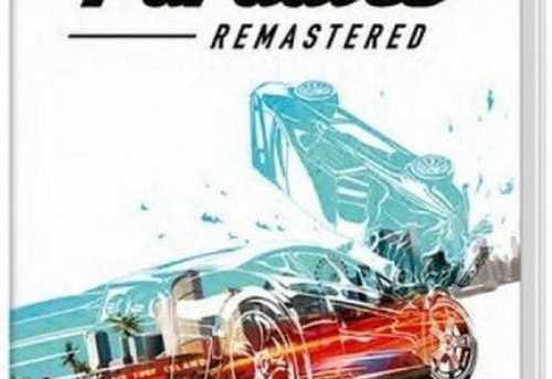 Игра Burnout Paradise Remastered для Nintendo Swit