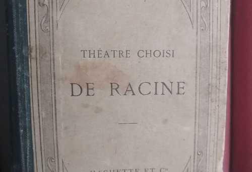 Расин. Театр Расина. 1913 г