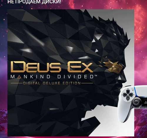 Deus Ex: Bolunmus Insanlik - digital Del ps4 и ps5