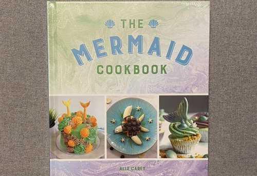 Книга новая на англ. яз The mermaid cookbook