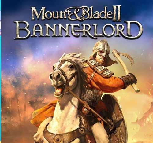 Mount and Blade II: Bannerlord PS5 и PS4