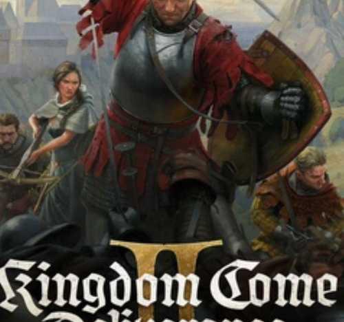 Kingdom come deliverance 2 steam ключ