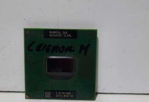 Процессор Intel mPGA478C Celeron M 360J