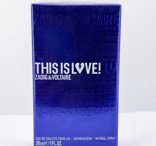 Zadig Voltaire This is love Pour lui оригинал