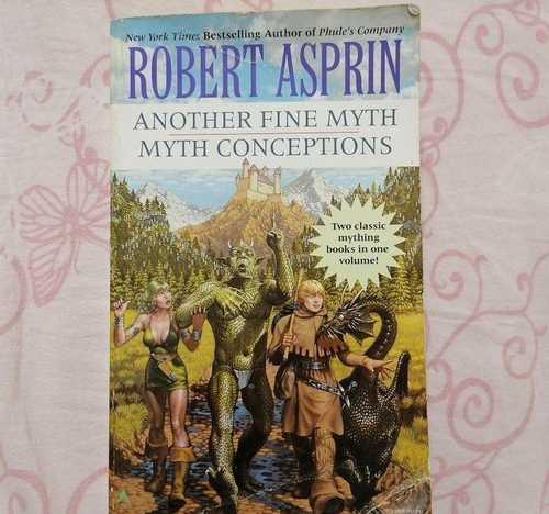 R. Asprin. Another Fine Myth. Myth conceptions