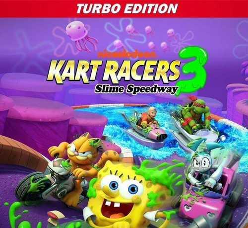 Nickelodeon Kart Racers 3: Slime Speedway Turbo Ed