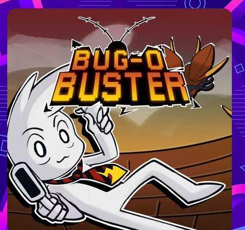 Bug-o-Buster PS4 & PS5