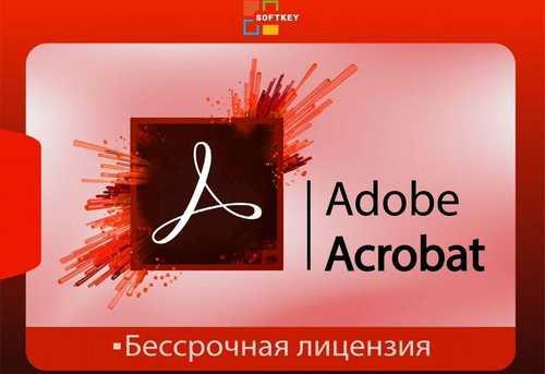 Adobe Acrobat Pro 2023 Адоб Акробат. Бессрочно