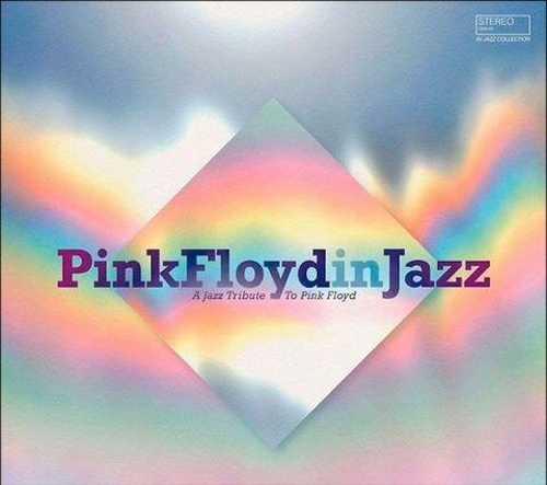 Джаз wagram Pink Floyd In Jazz - A Jazz Tribute Of