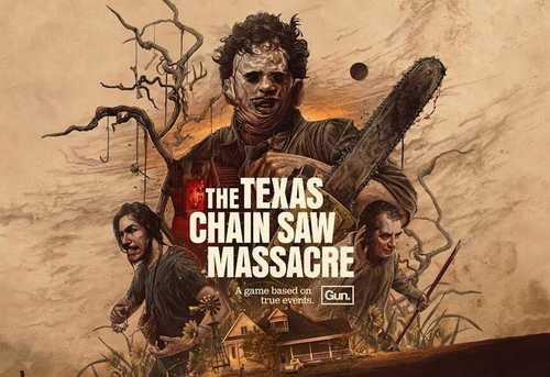 The Texas Chain Saw Massacre на PS4 PS5