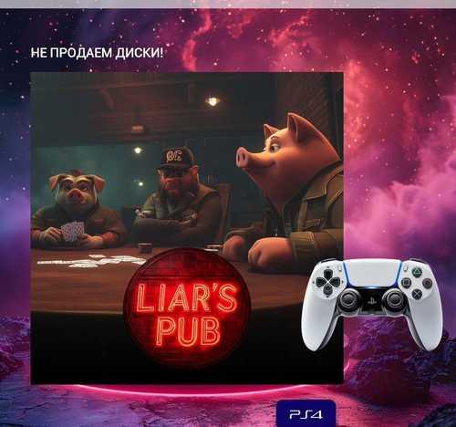 Liar's Pub ps4 и ps5