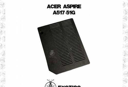 Acer Aspire A517-51G Сервисная крышка RAM