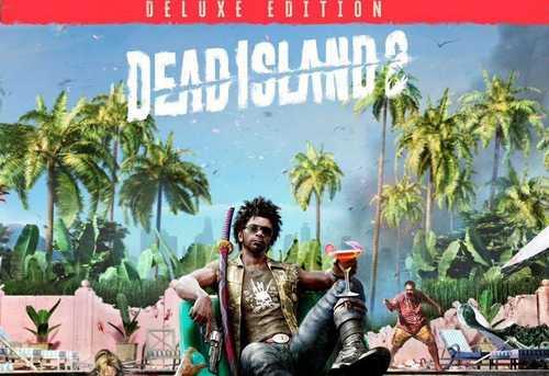 Dead island 2 Deluxe Edition на PS4 и PS5
