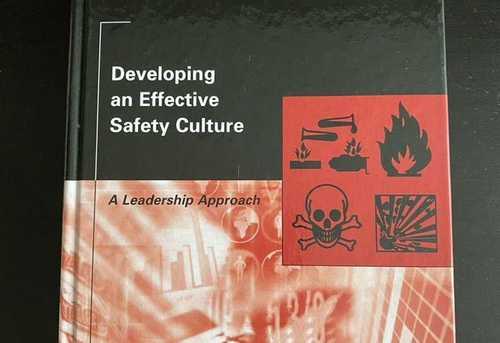 Developing an effective safety culture